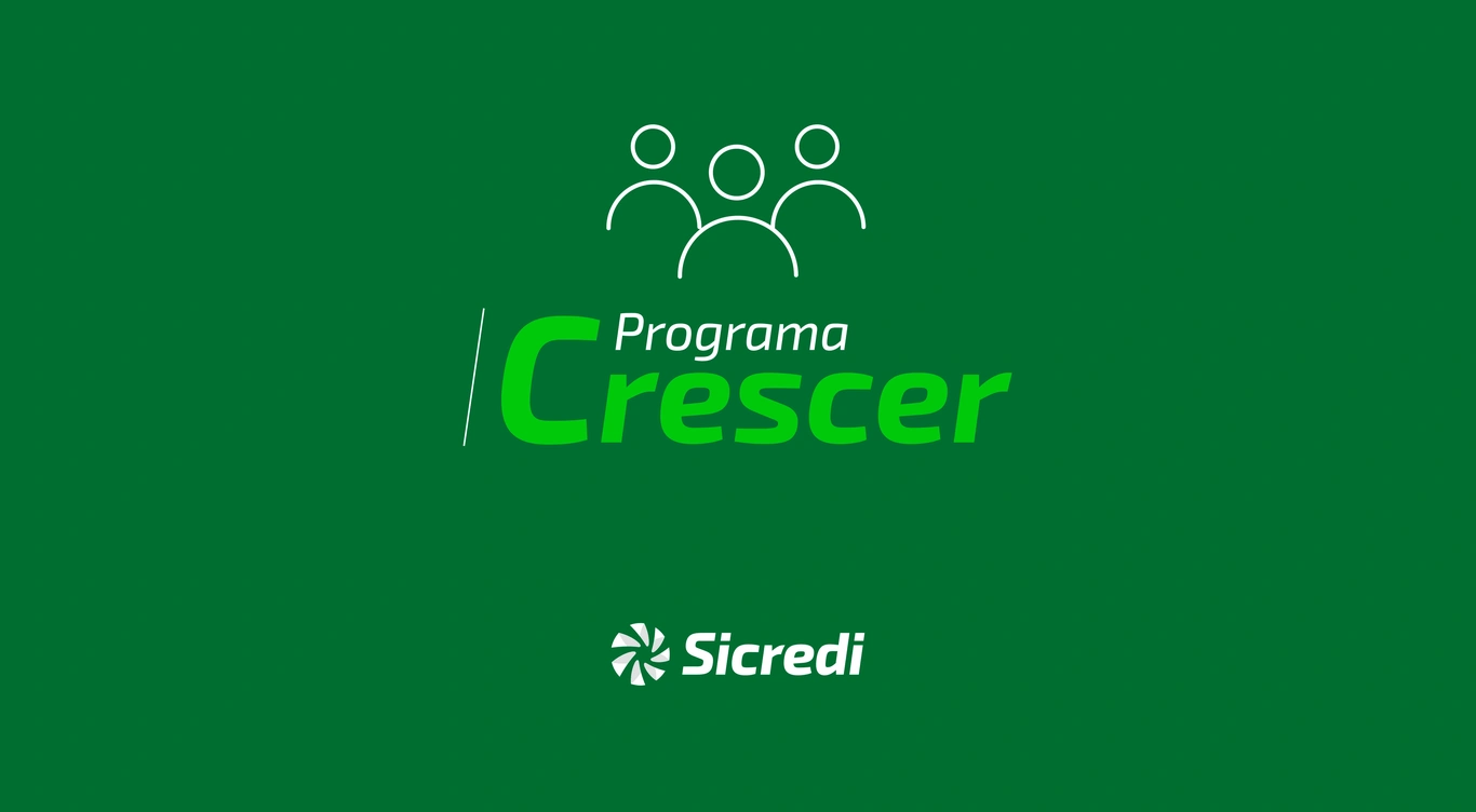 Sicredi abre inscrições para o Programa Crescer